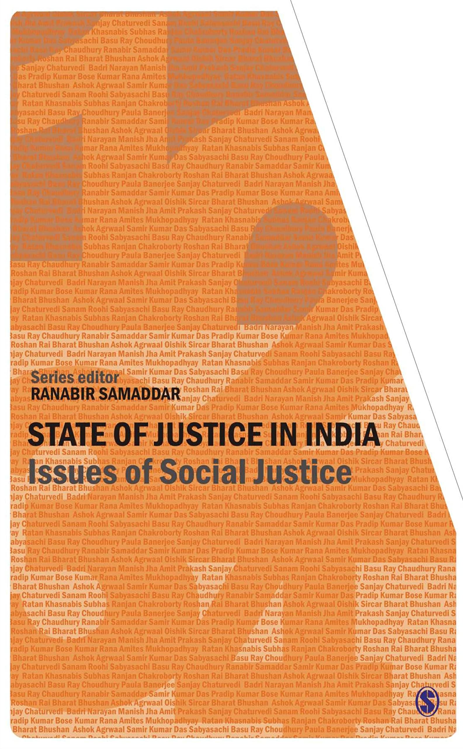State of Justice in India: Issues of social justice, Volume III ...