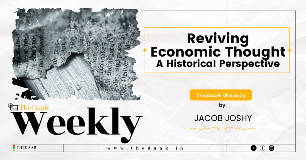 Reviving Economic Thought: A Historical Perspective
